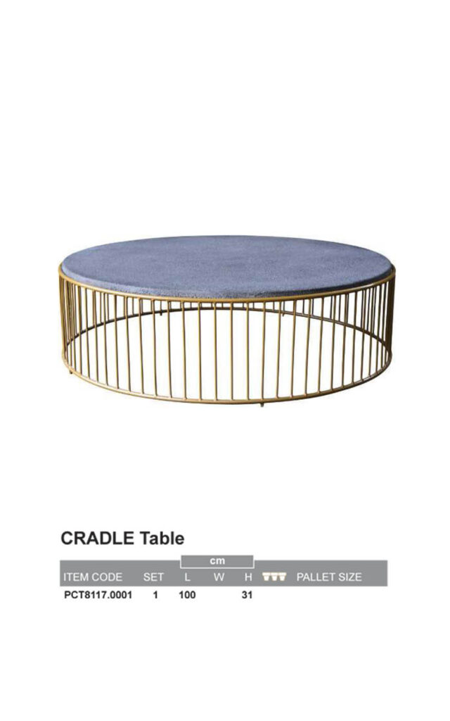 CRADLE TABLE - ROSA PLANTERS VIETNAM CO., LTD